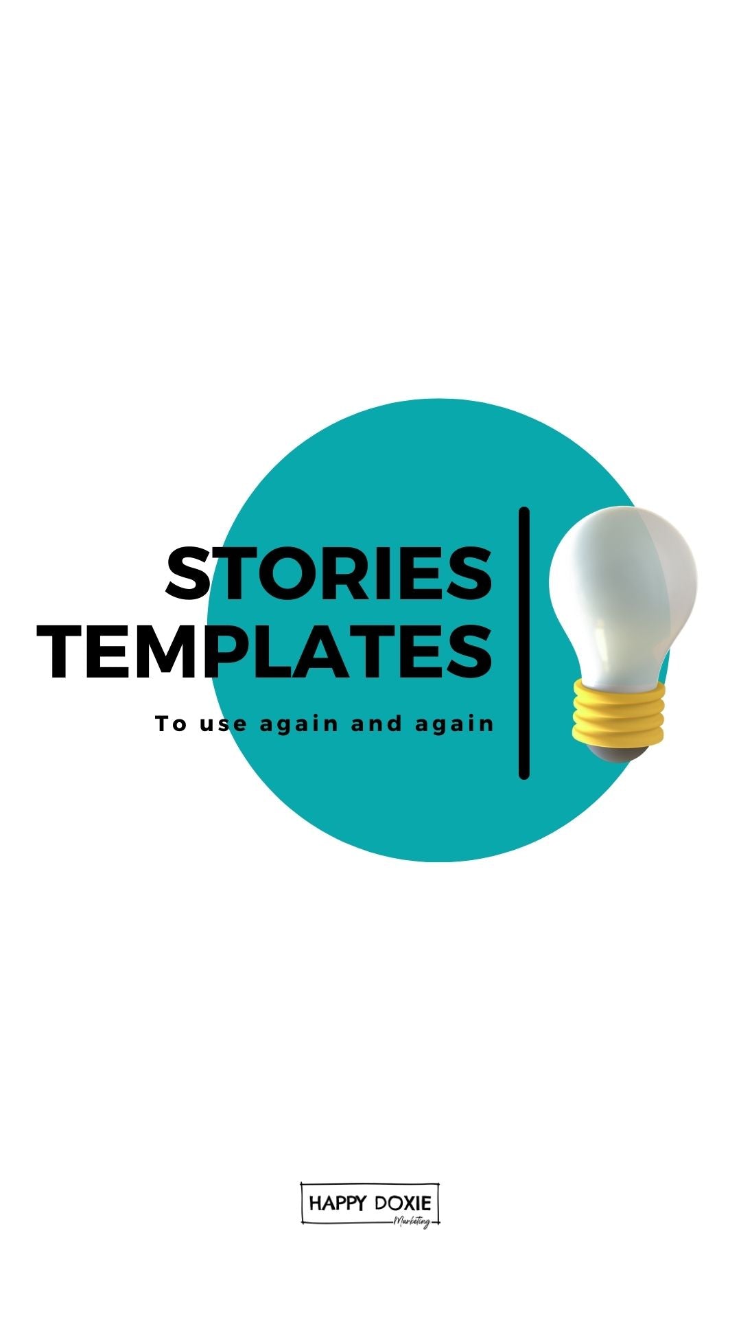 Stories Templates to use again and again – HappyDoxieLife